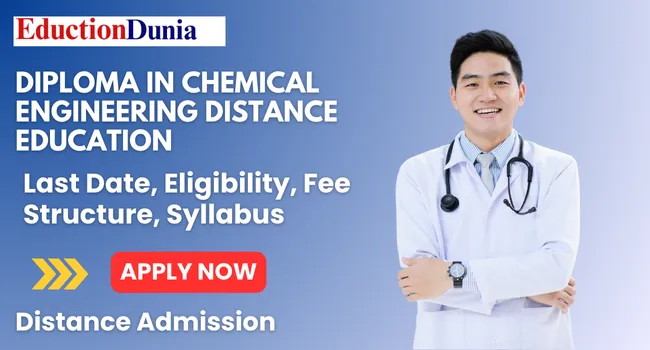 Diploma in Chemical Engineering Distance Education Admission 2026